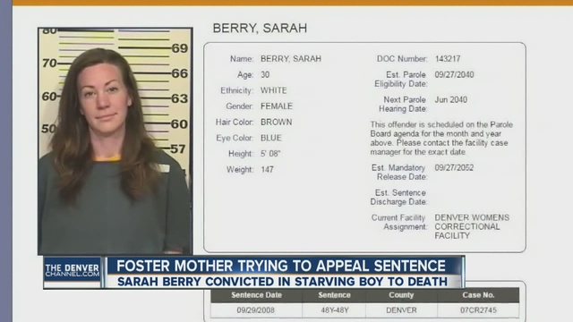 Sarah Berry, convicted for leaving 7-year-old in a closet & starving ...